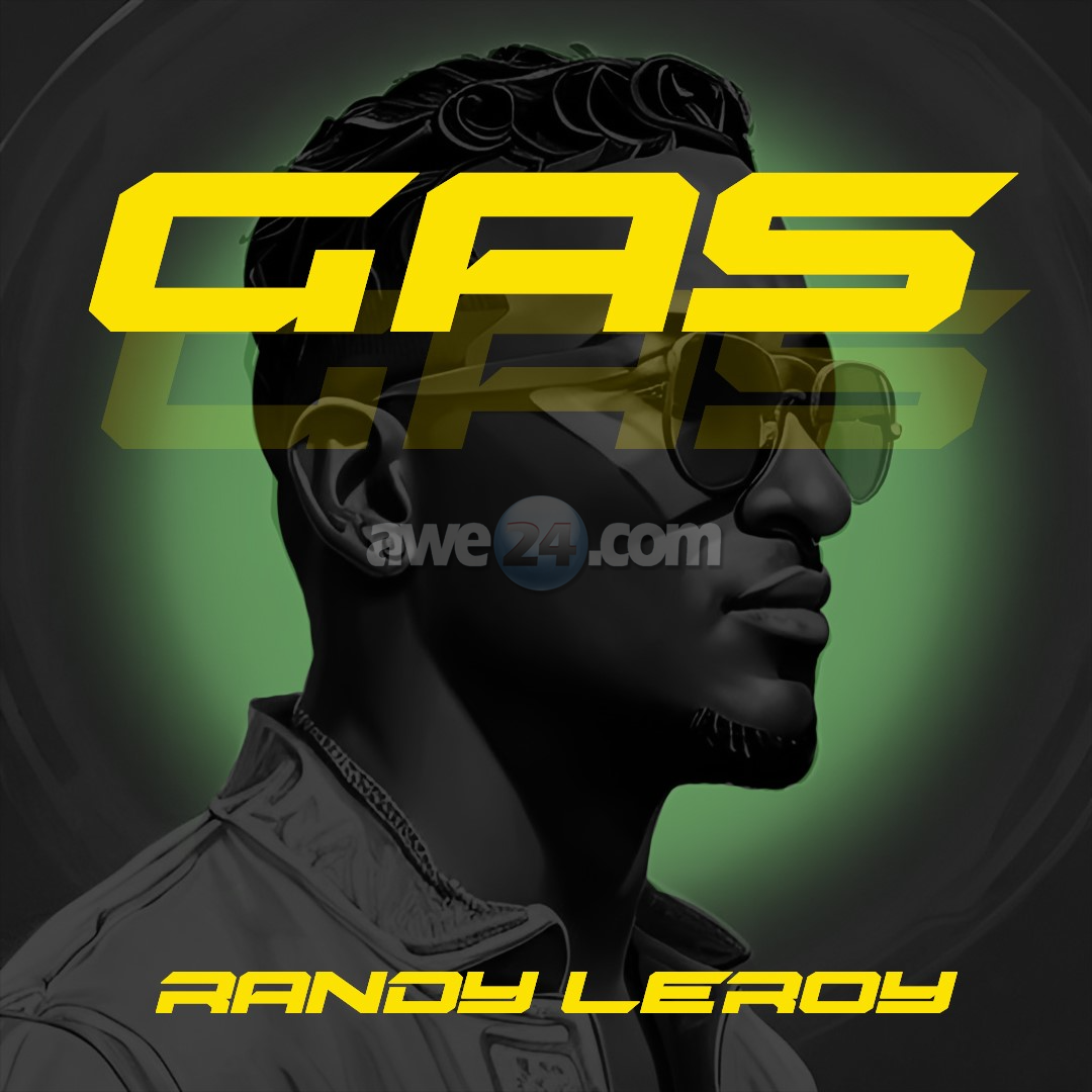 Randy Leroy ta lansa un track Urbano atrobe titulá: GAS. – AWE24.com Bo ...